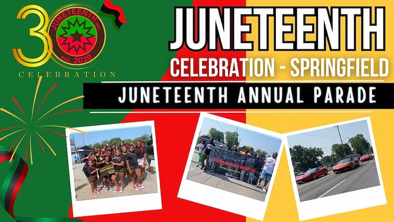 30th Annual Juneteenth Celebration Unity Parade • Springfield